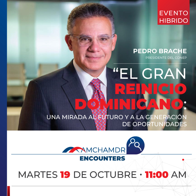 Pedro Brache, orador invitado del primer evento híbrido de AMCHAMDR ...